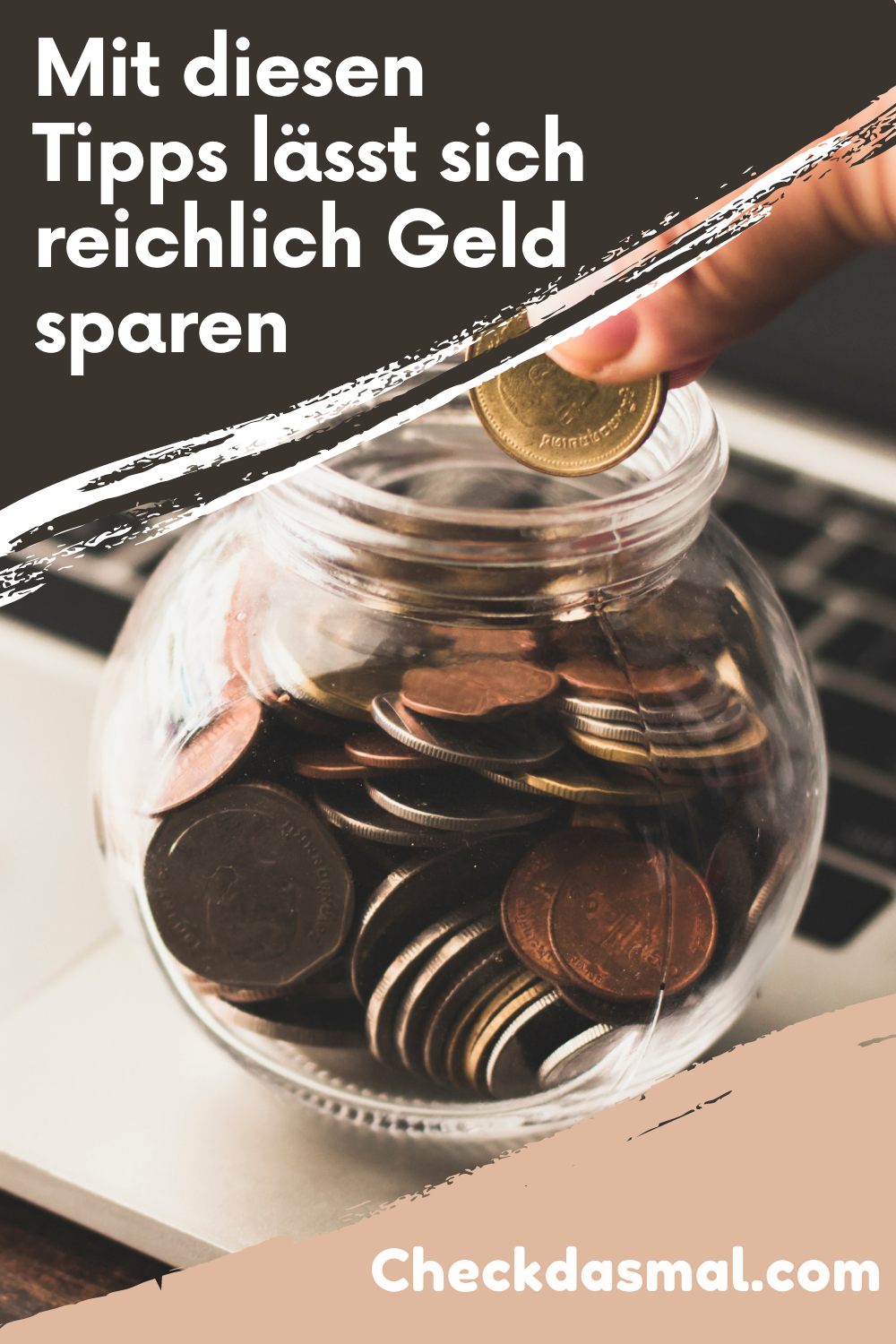 Mit diesen Tipps lässt sich reichlich Geld sparen - checkdasmal.com