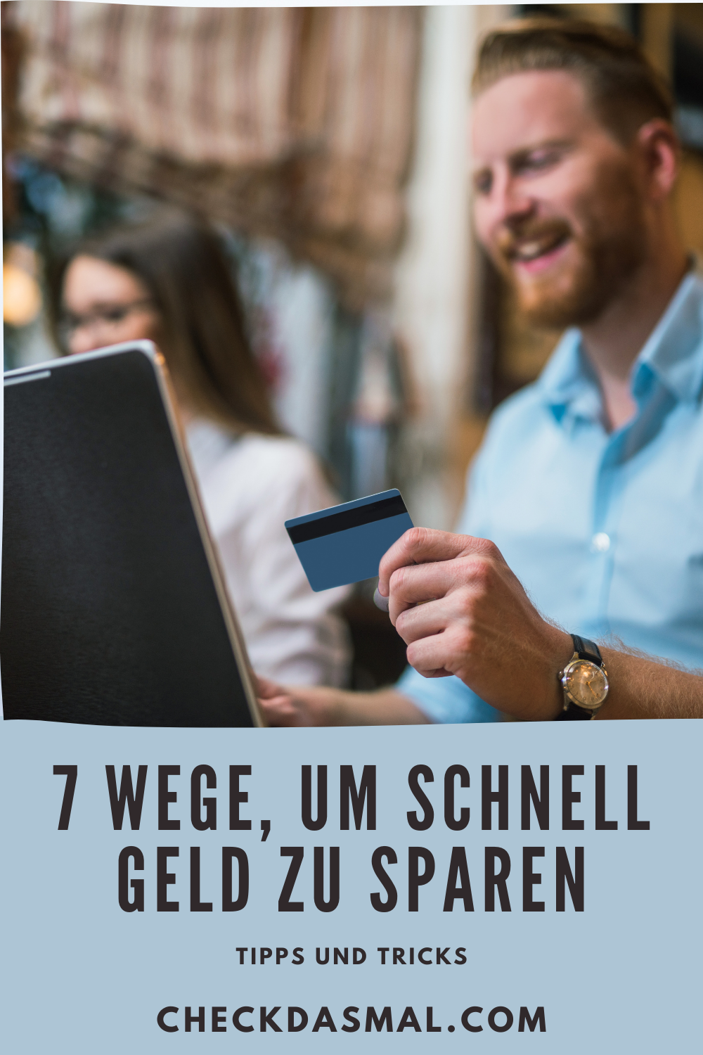 7 Wege, um schnell Geld zu sparen - checkdasmal.com